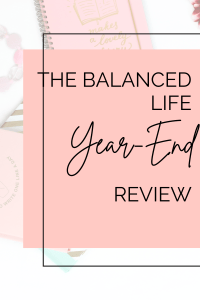 The Balanced Life Year-End Review: Celebrating Success and Setting ...